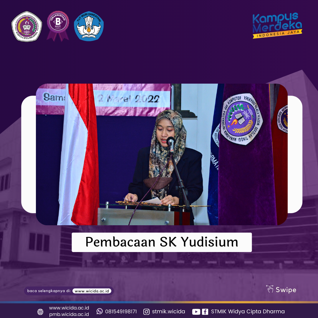 STMIK Widya Cipta Dharma Gelar Yudisium 1 Semester Gasal Tahun Akademik ... STMIK Widya Cipta Dharma Gelar Yudisium 1 Semester Gasal Tahun Akademik ...