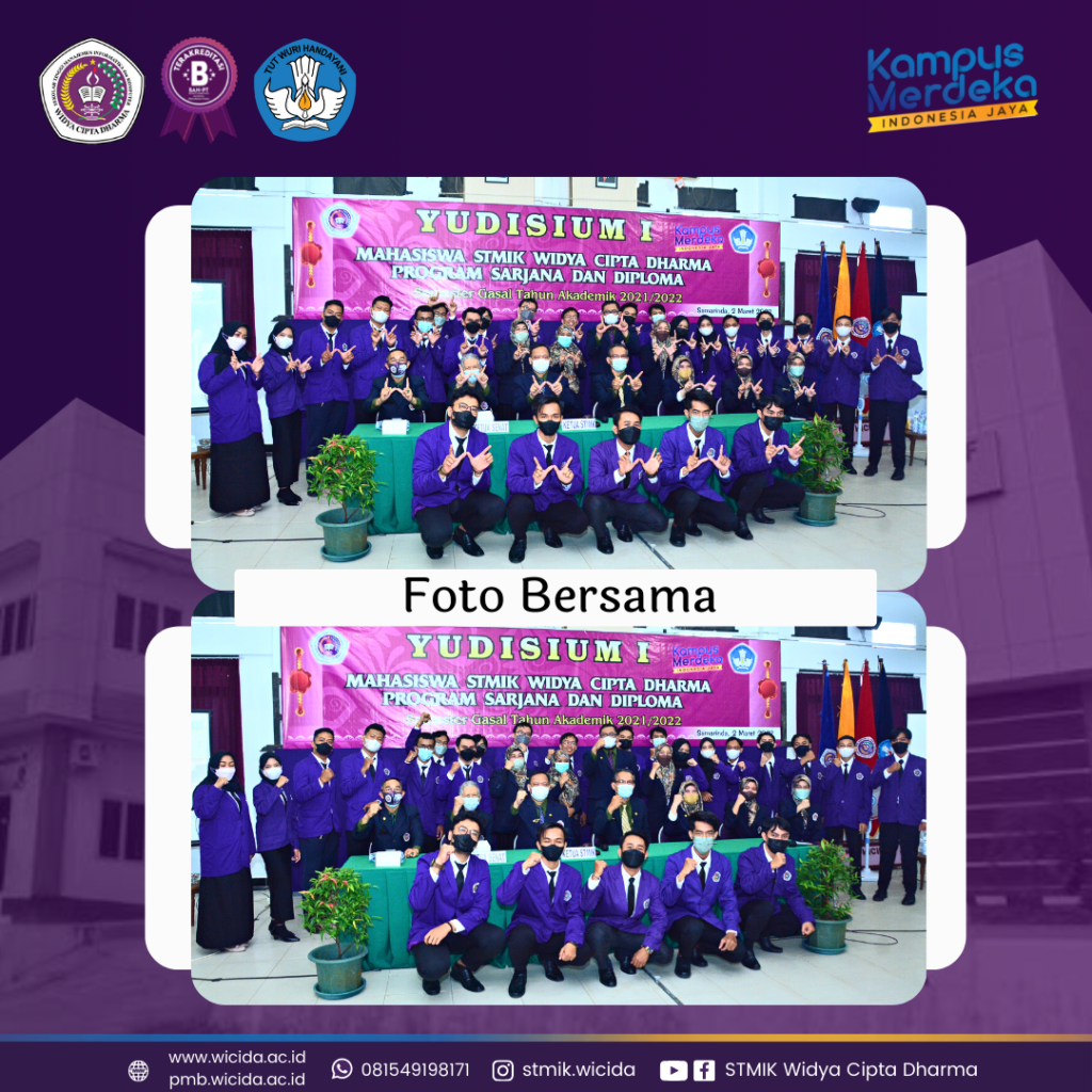 STMIK Widya Cipta Dharma Gelar Yudisium 1 Semester Gasal Tahun Akademik ... STMIK Widya Cipta Dharma Gelar Yudisium 1 Semester Gasal Tahun Akademik ...