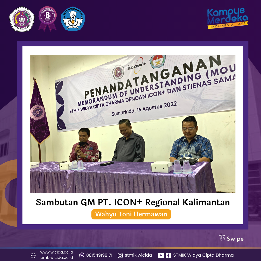 MOU STMIK WICIDA Bersama dengan ICON+ dan STIENAS Samarinda - STMIK ...