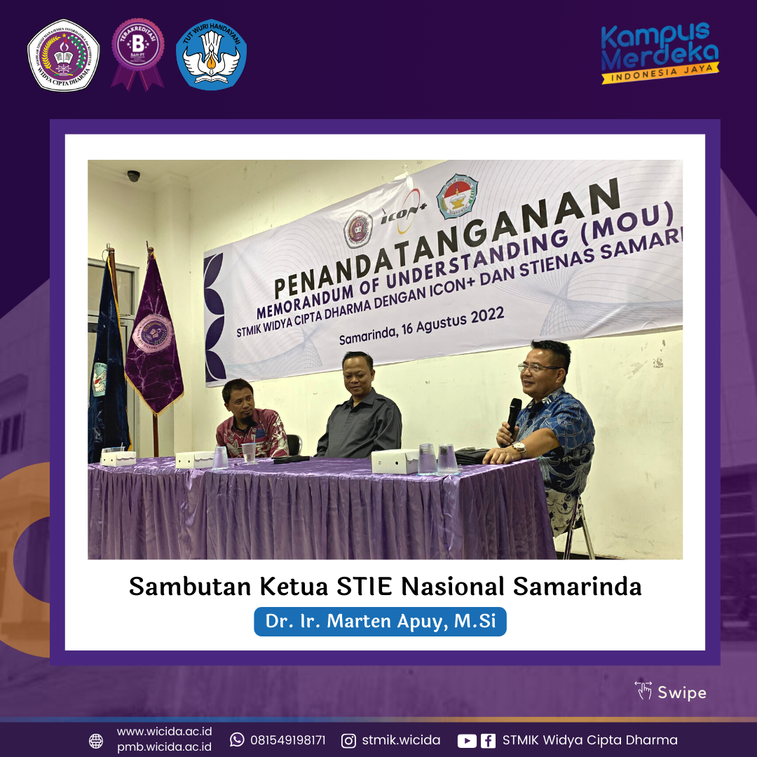 MOU STMIK WICIDA Bersama dengan ICON+ dan STIENAS Samarinda - STMIK Widya Cipta Dharma
