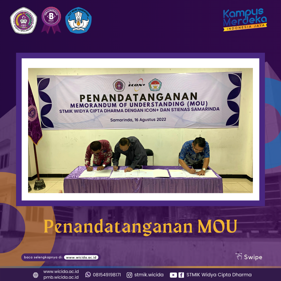 MOU STMIK WICIDA Bersama dengan ICON+ dan STIENAS Samarinda - STMIK ...